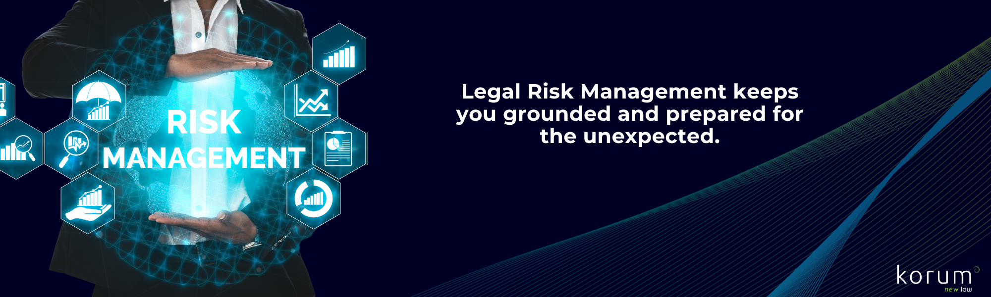 Legal Risk Management During a Crisis